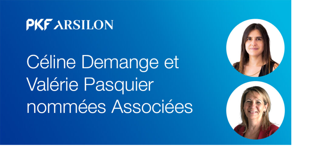 Céline Demange et Valérie Pasquier nommées Associées - PKF Arsilon